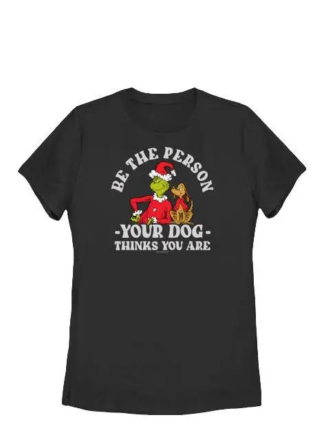THE GRINCH Be The Person Your Dog Thinks You Are" Graphic T-shirt - Black
