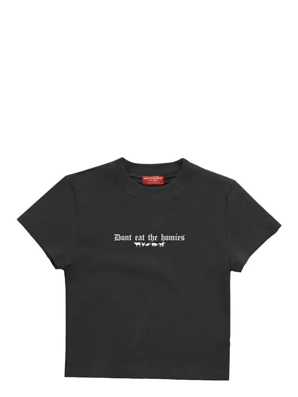 DONT EAT THE HOMIES Og Baby Tee - Black