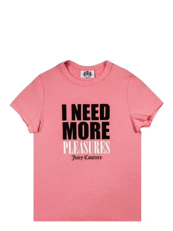 PLEASURES X Juicy Couture "i Need More " Baby Tee - Pink