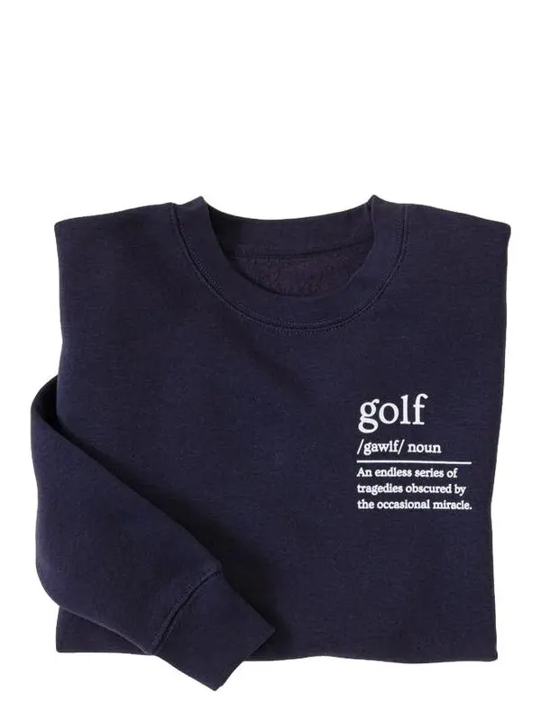 UNCOMMON GOODS The Definition Of Golf Sweatshirt - Navy Blue