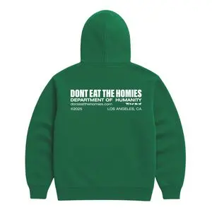 DONT EAT THE HOMIES Department Of Humanity Hoodie - Green