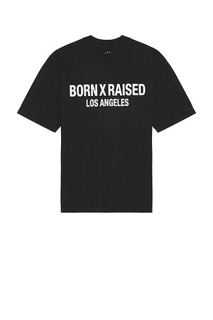 BORN X RAISED Headline Tee