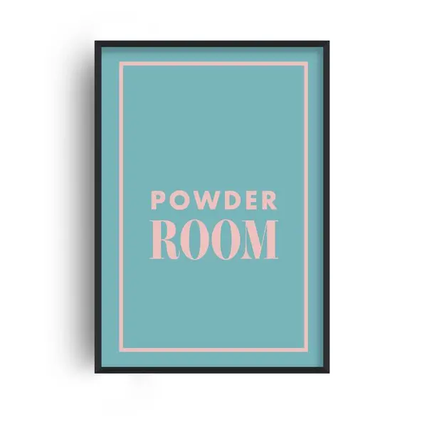 FANCLUB Blue / Pink Playful Powder Room Retro Quote Art Print - Blue/pink