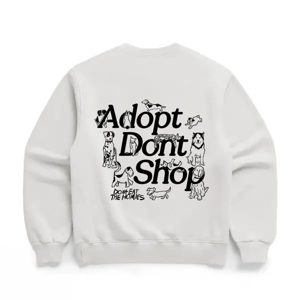 DONT EAT THE HOMIES Adopt Dont Shop Crewneck - Grey