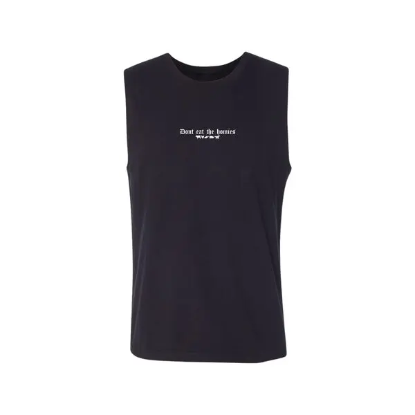 DONT EAT THE HOMIES Muscle Tank - Black