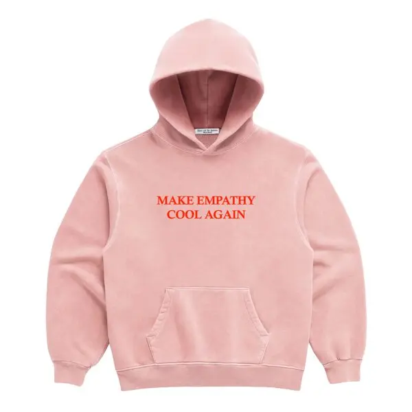 DONT EAT THE HOMIES Make Empathy Cool Again - Pink
