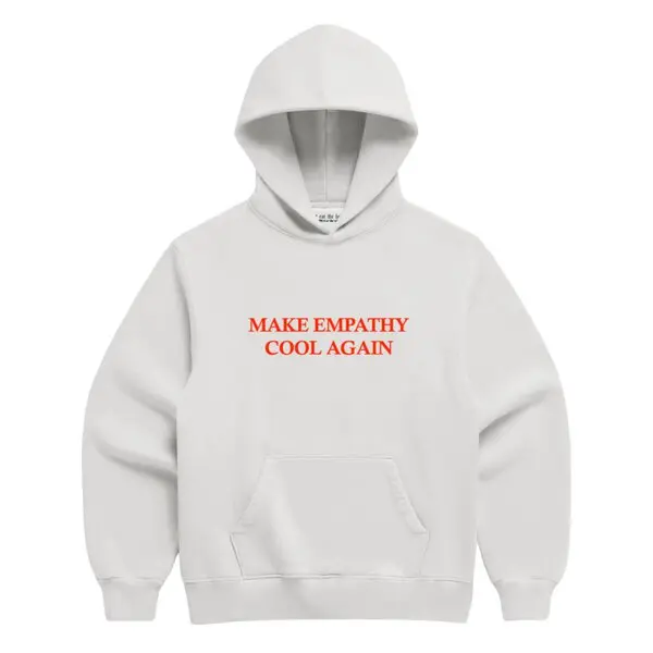 DONT EAT THE HOMIES Make Empathy Cool Again - Grey