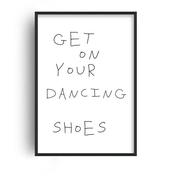 FANCLUB Get On Your Dancing Shoes Handwritten Retro Music Giclée Art Print - Black