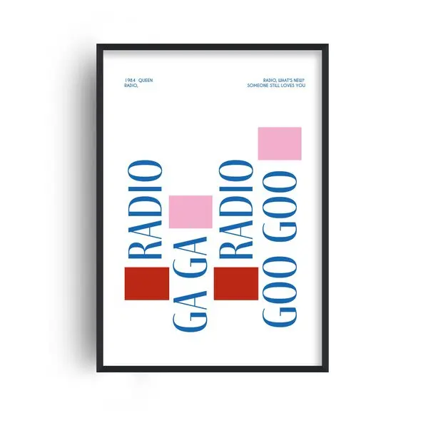 FANCLUB Pink / Blue / Red Radio Ga Ga Queen 1980's Music Lyrics Art Print A2 - Pink/blue/red
