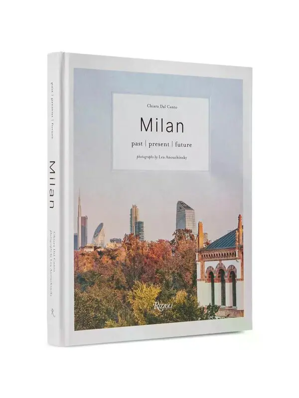RIZZOLI Milan: Past, Present, Future Book