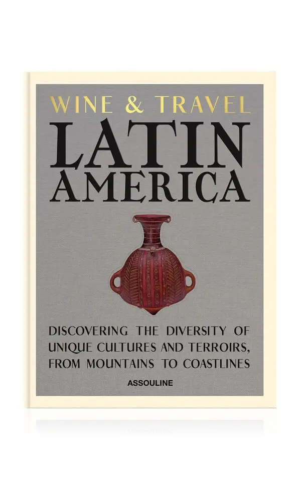Assouline Wine & Travel Latin America