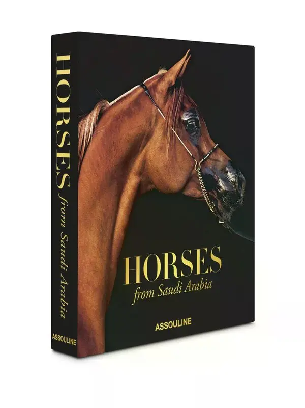 Assouline Horses From Saudi Arabia Book