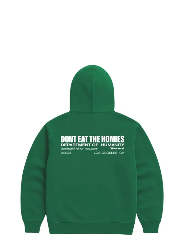DONT EAT THE HOMIES Departt Of Humanity Hoodie - Green