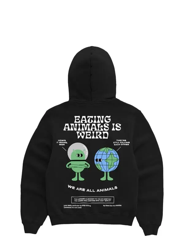 DONT EAT THE HOMIES Eating Animals Is Weird Hoodie - Black