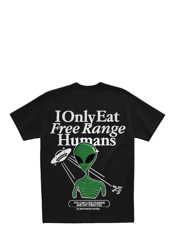 DONT EAT THE HOMIES Alien Tee - Black
