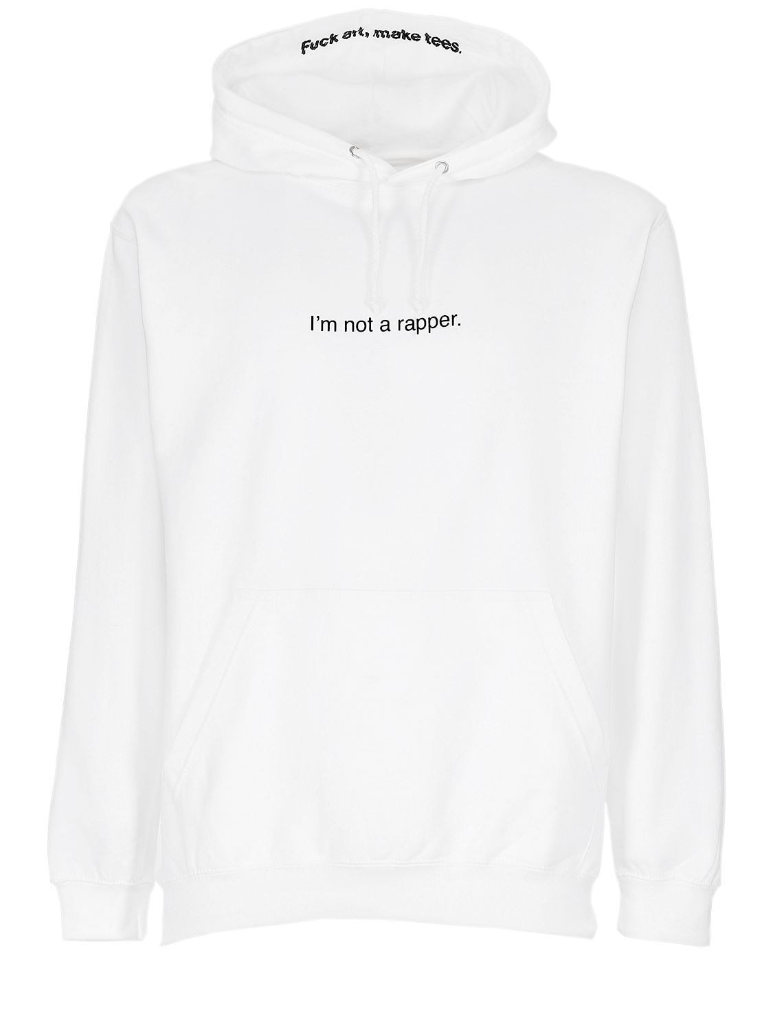 Famt Fuck Art Make Tees I'M Not A Rapper Cotton Sweatshirt In